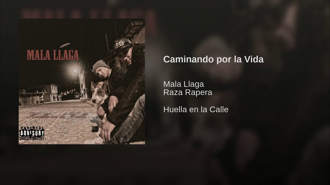 Mala Llaga feat Rapper Race // Caminando por la vida // Huella en la ...