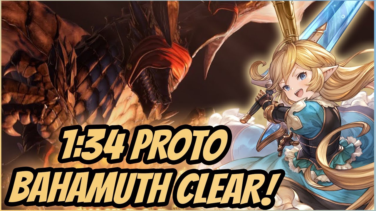 1:34 PROTO BAHAMUT WORLD RECORD (Charlotta POV) Granblue Fantasy ...