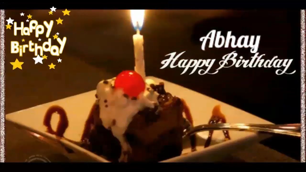 Happy Birthday Abhay - Birthday Names Videos - Birthday Names Songs ...