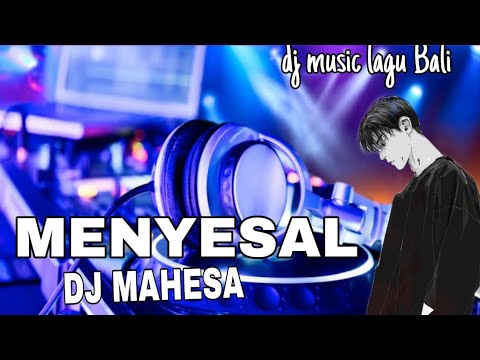 NYESEL dj mahesa dj music lagu Bali - YouTube