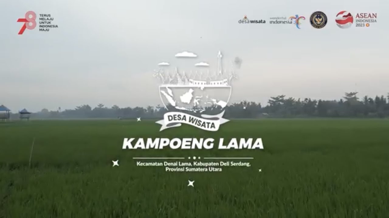 ADWI 2023 || Desa wisata Kampoeng Lama, Kecamatan Pantai Labu, Kab ...