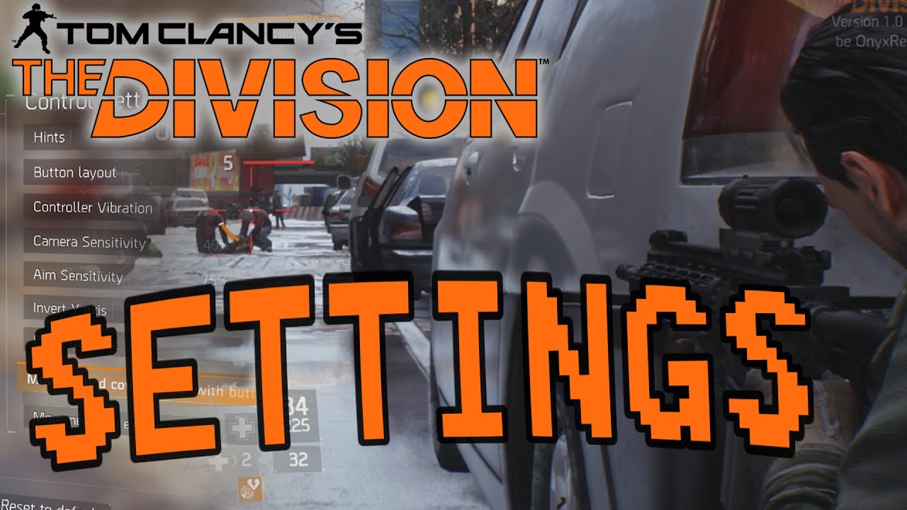 The Division - CHANGE THESE SETTINGS!! | Tom Clancy's The Division ...