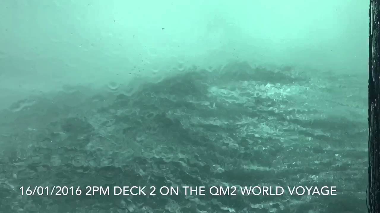Stormy sea on QM2 2016 World Voyage - YouTube