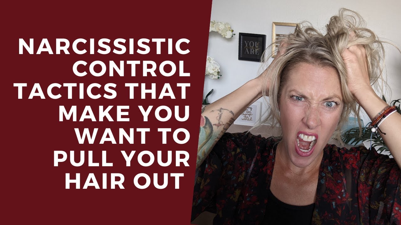 Narcissistic Control Tactics you MUST know about! The TOP 12 - YouTube