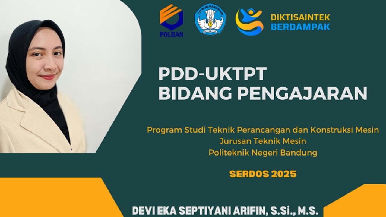 PDD-UKTPT SERDOS SMART 2025 I BIDANG PENGAJARAN I DEVI EKA SEPTIYANI A I POLITEKNIK NEGERI ...