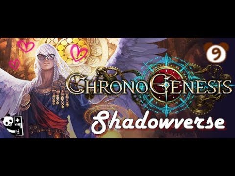ABRIENDO 19 PACKS DE LA EXPANSIÓN CHRONO GENESIS Y MOSTRANDO LAS NOVEDADES // Shadowverse #9 ...
