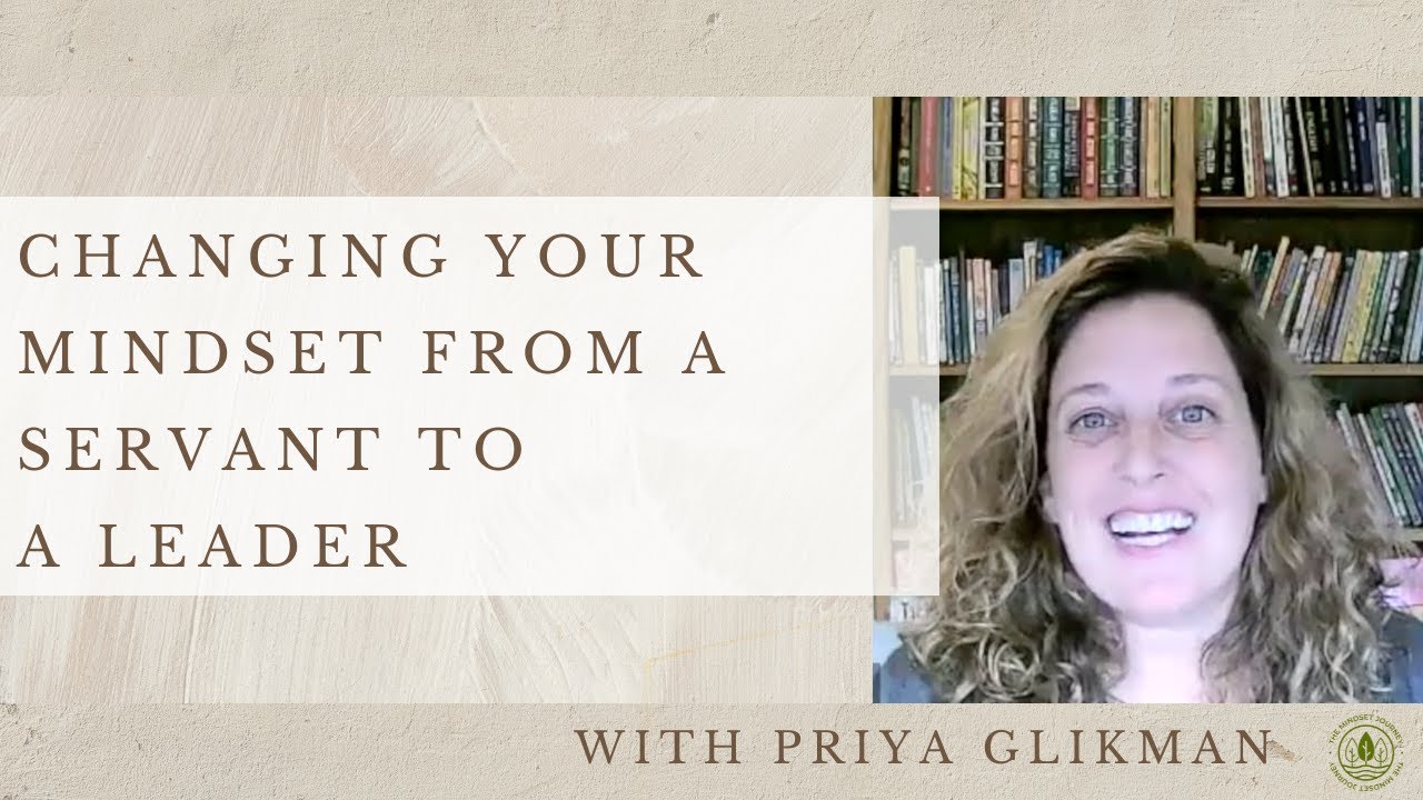 Changing Your MindSet From Servant to Leader - YouTube