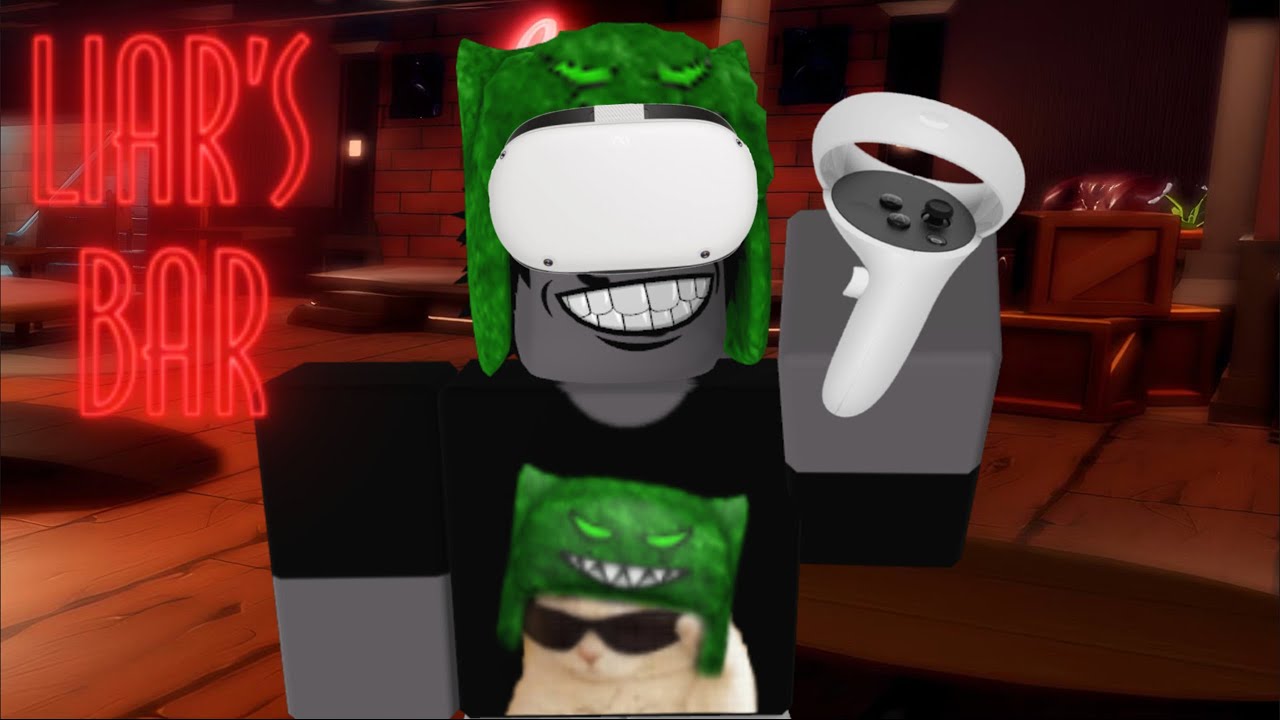 PLAYING LIAR'S BAR IN ROBLOX VR.. - YouTube