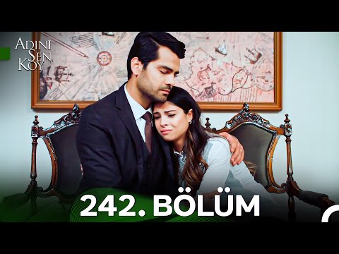 Adını Sen Koy 242. Bölüm (İyileştirilmiş Görüntü)