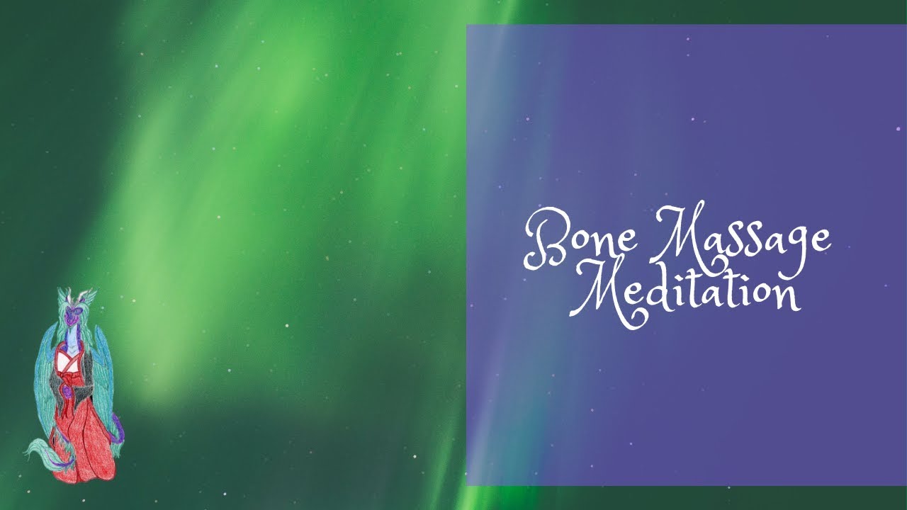 Bone Massage Meditation for achy bones - YouTube