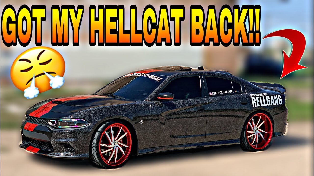 FINALLY GOT MY HELLCAT BACK AND ITS BETTER THAN EVER!! - YouTube