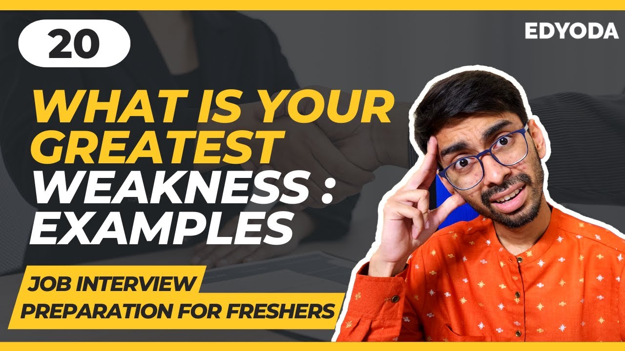Examples What is your Greatest Weakness Question & Answer Job Interview ...