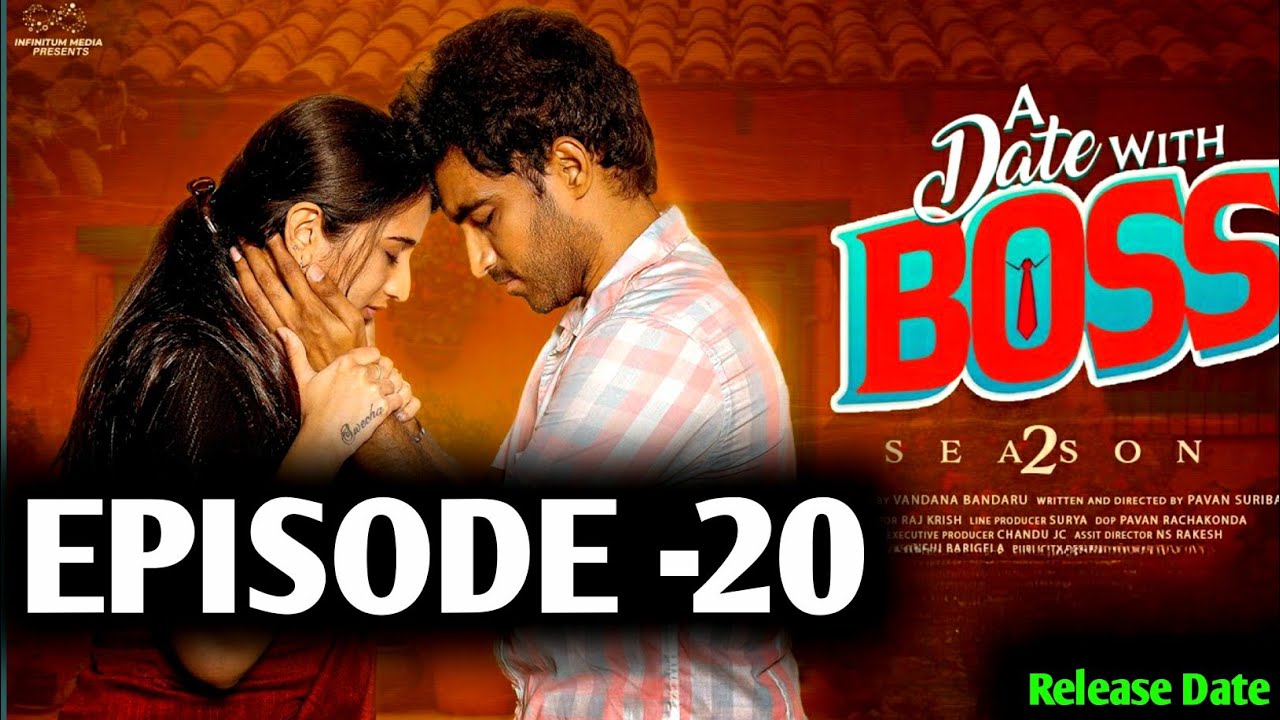 A Date With Boss | Season 2 | Episode -20 | Ravi Siva Teja | Viraajitha ...