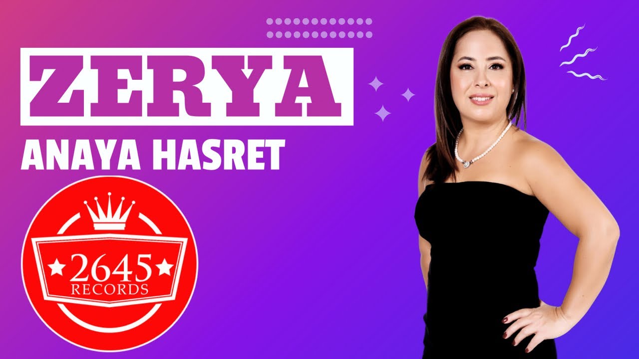 Zerya - Anaya Hasret - YouTube