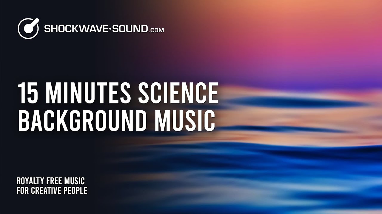 Deep Waves 15 minutes science background music (Corporate) Music for ...