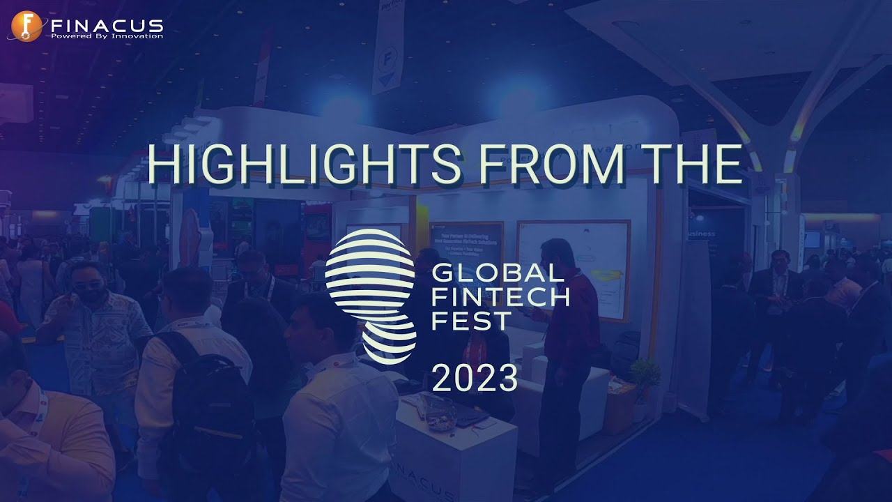Finacus Solutions at Global Fintech Fest 2023 | Highlights - YouTube
