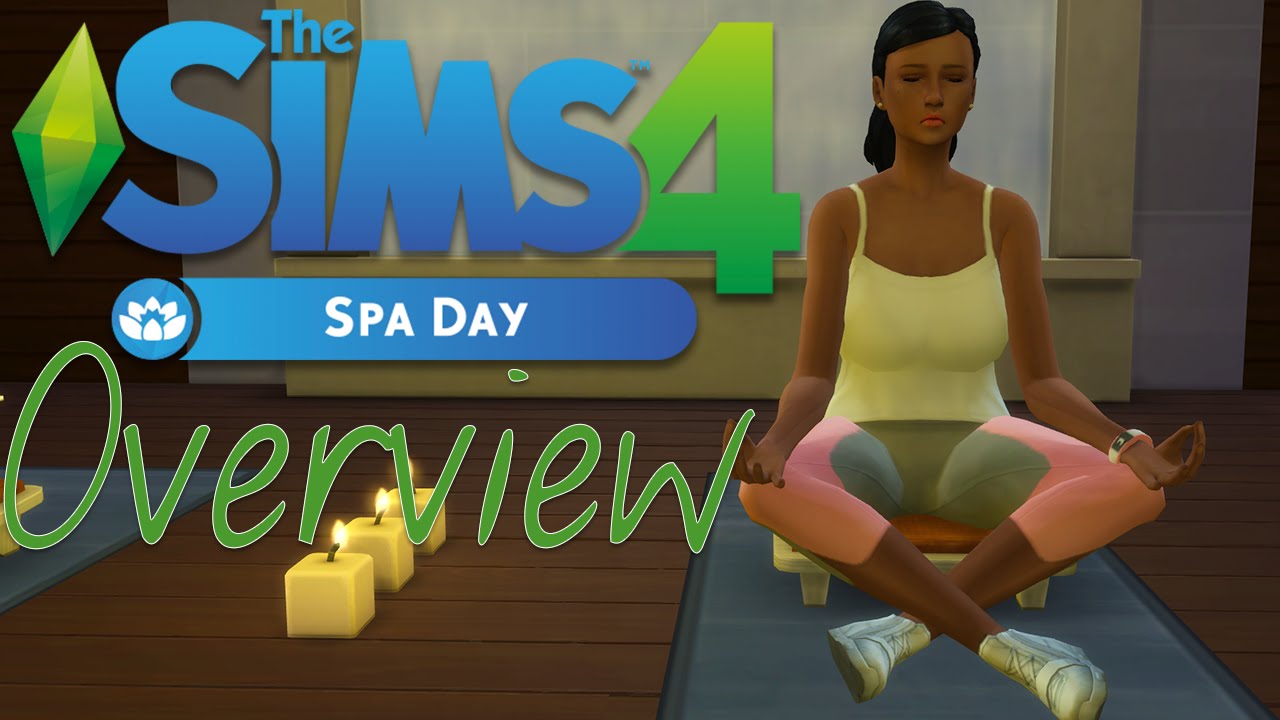 The Sims 4: Spa Day Game Pack Overview - YouTube