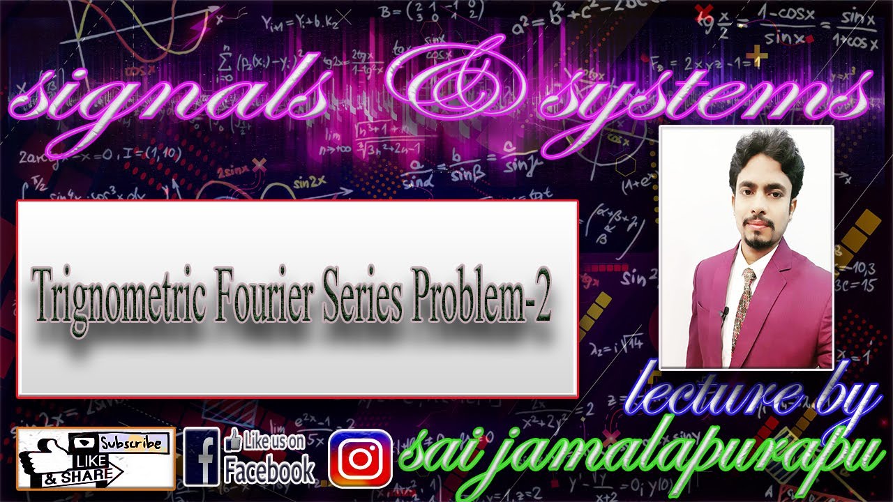 Trignometric Fourier Series Problem-2 || GATE/IES/ISRO/BARC || Sai ...