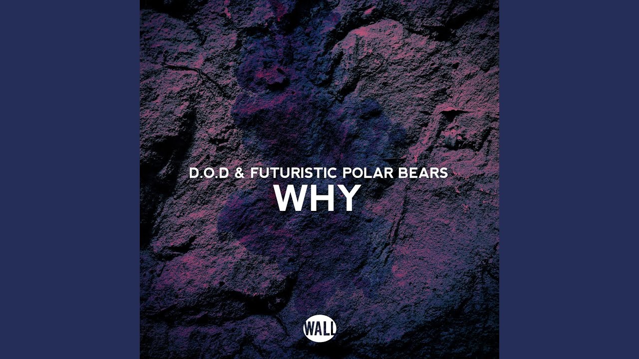 Why - YouTube Music