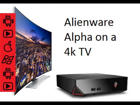 Alienware Alpha hooked up to Samsung 4k LED Curved TV Review - UHD ...