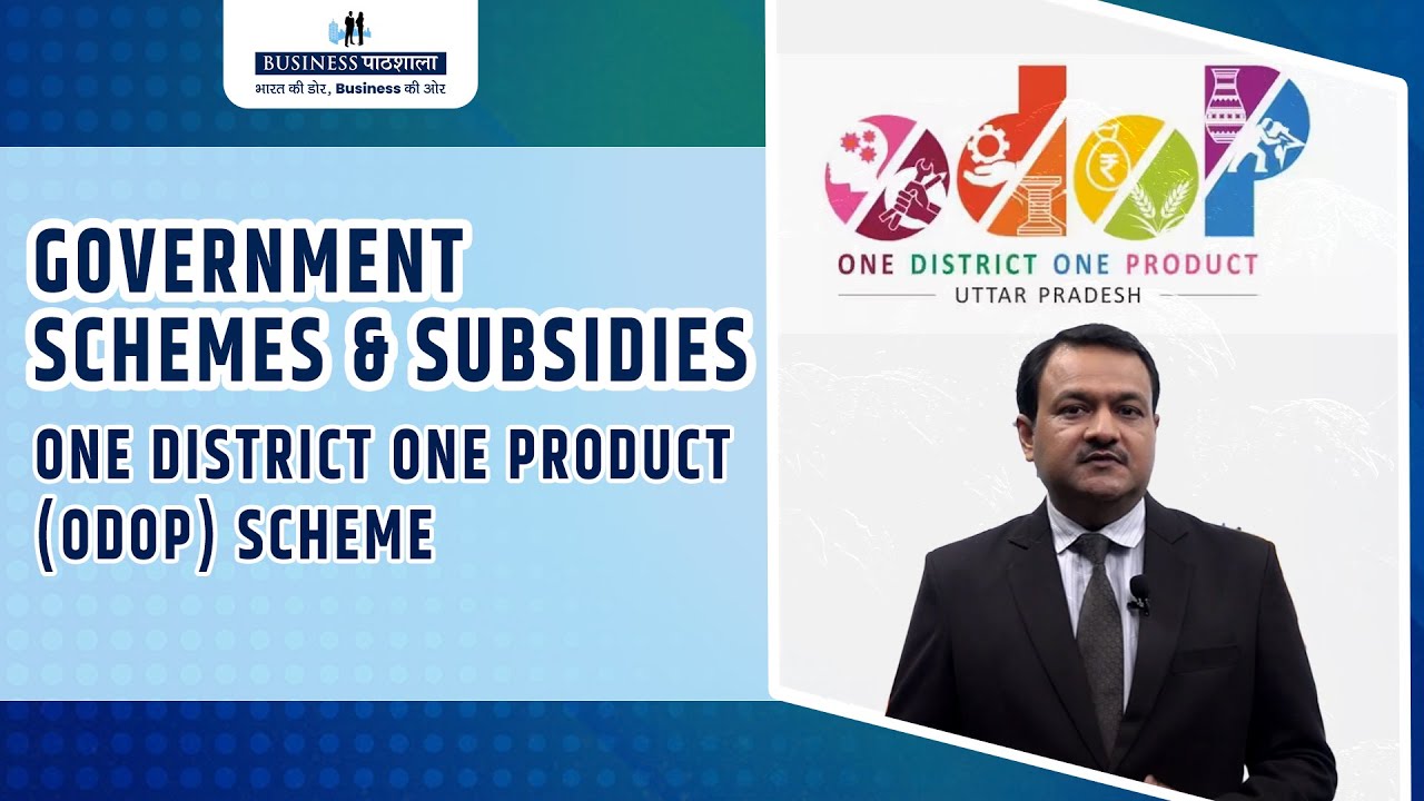 One District One Product योजना क्या है ? | ODOP Scheme | Government ...