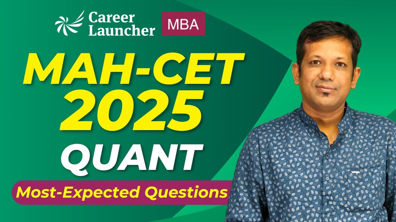 MAHCET MBA 2025 Preparation | Most-Expected Quant Questions | MAH CET ...