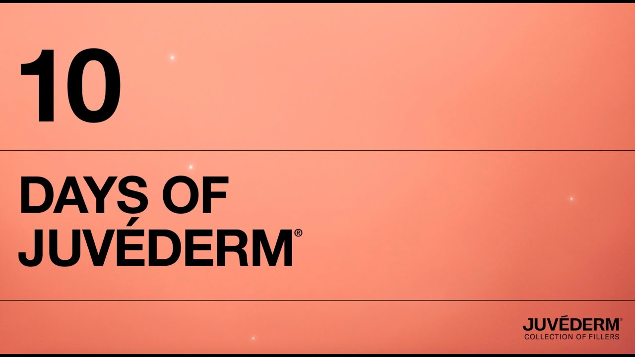 DAY 5 | 10 DAYS OF JUVÉDERM® 2024 - YouTube
