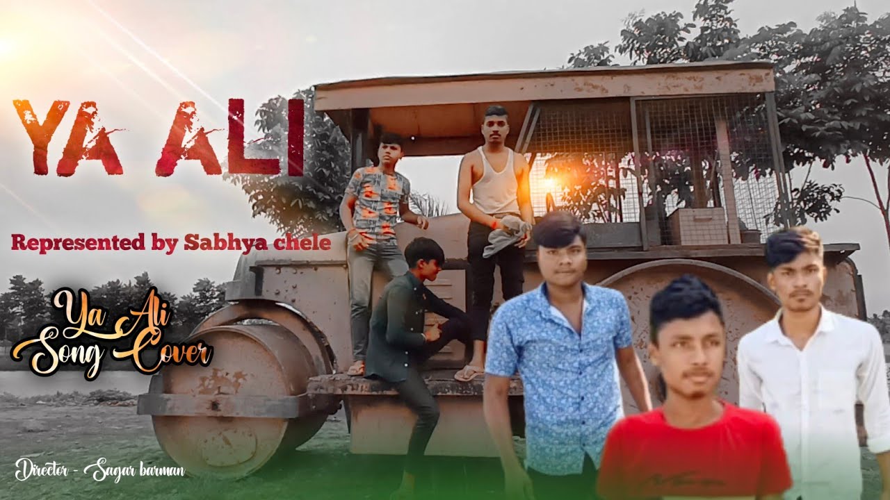 Ya ali || Song Cover Full action and emotional. The best friendship. ️ ...