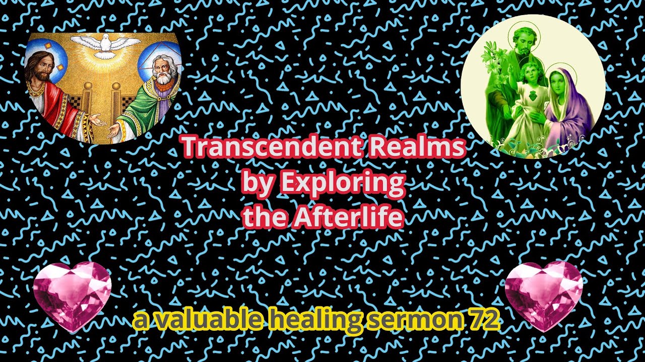 Transcendent Realms by Exploring the Afterlife - YouTube