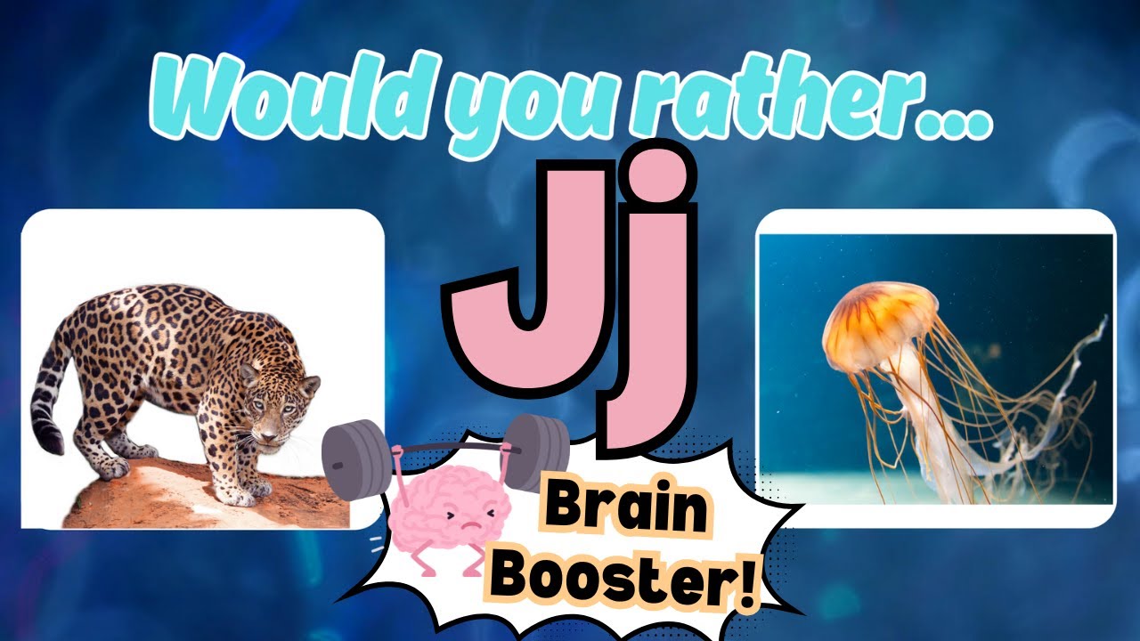 Would You Rather: Letter J Edition #learntoread #gonoodle # ...