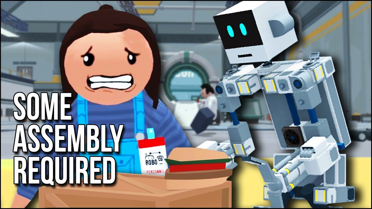 Some Assembly Required | Creating My Own Robots To "Help" Humanity ...