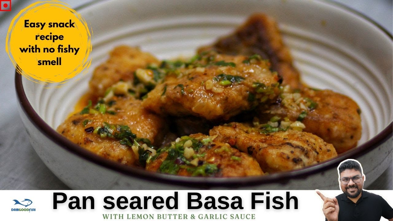 Basa Fish with Lemon Butter Garlic sauce | Pan Seared Fish | Fish ...