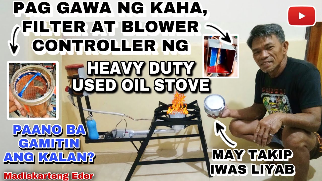 PAANO GUMAWA NG FILTER, KAHA AT BLOWER CONTROLLER NG HEAVY DUTY USED ...
