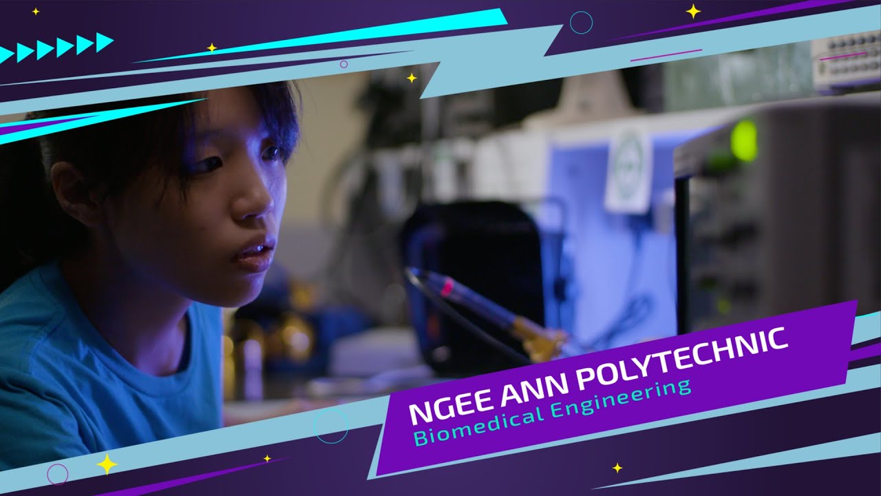 Ngee Ann Polytechnic SOE - Biomedical Engineering - YouTube