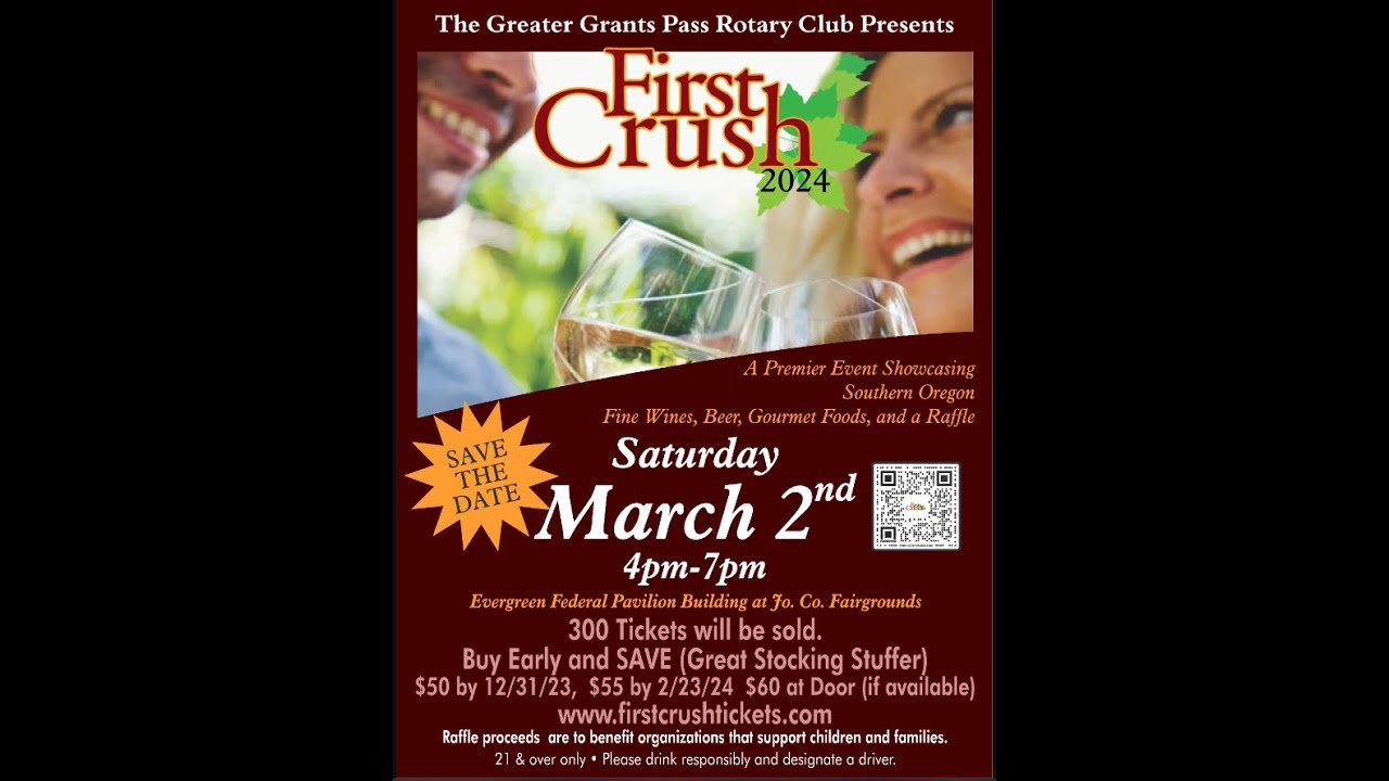 "First Crush 2024" - Greater Grants Pass Rotary Club event - YouTube