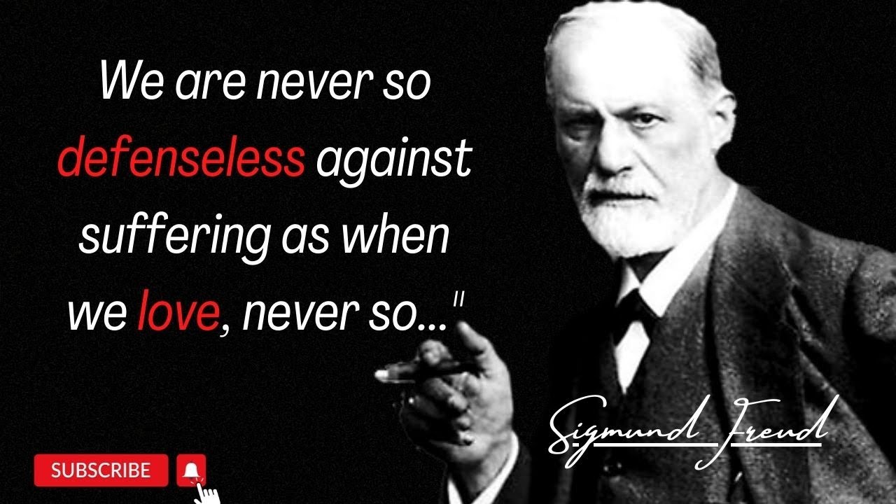 Most Famous Sigmund Freud Best Quotes That Will Change Your Life ...