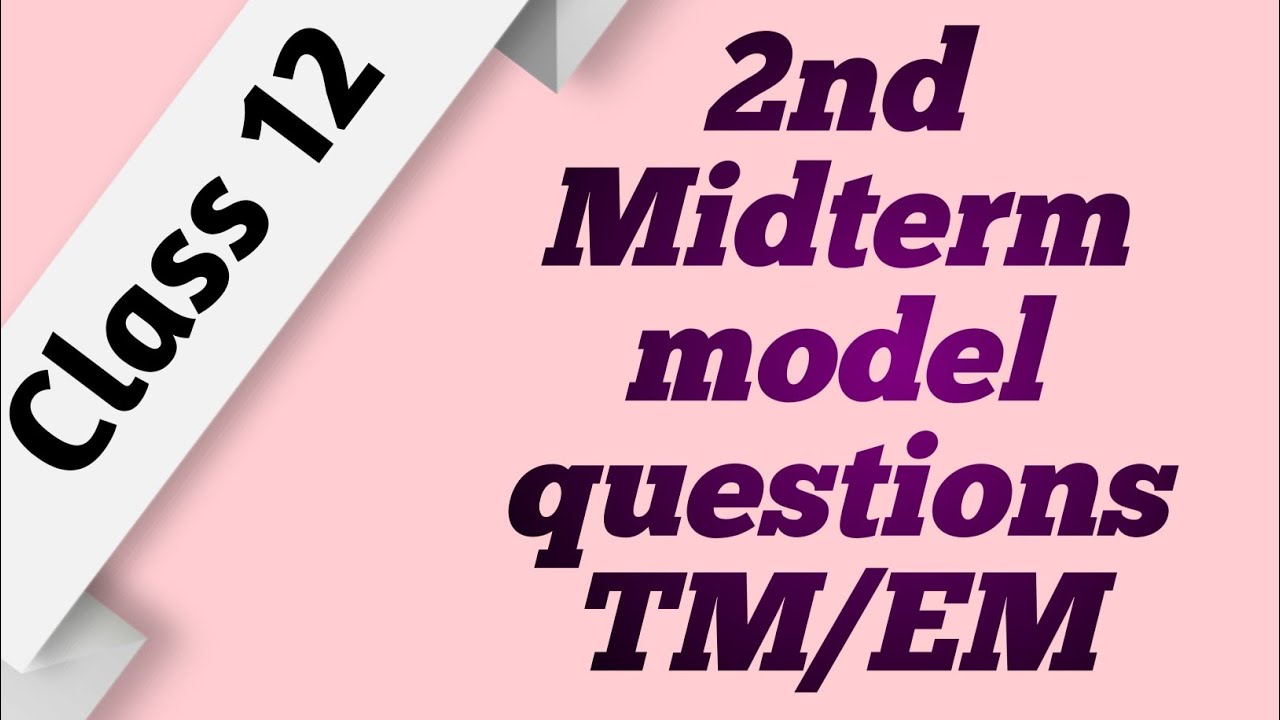 12 Biology 2nd Midterm Details Related To Questions Both Tm Em Youtube