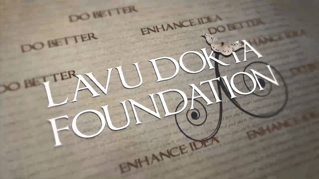 LAVU-DOKTA FOUNDATION - YouTube