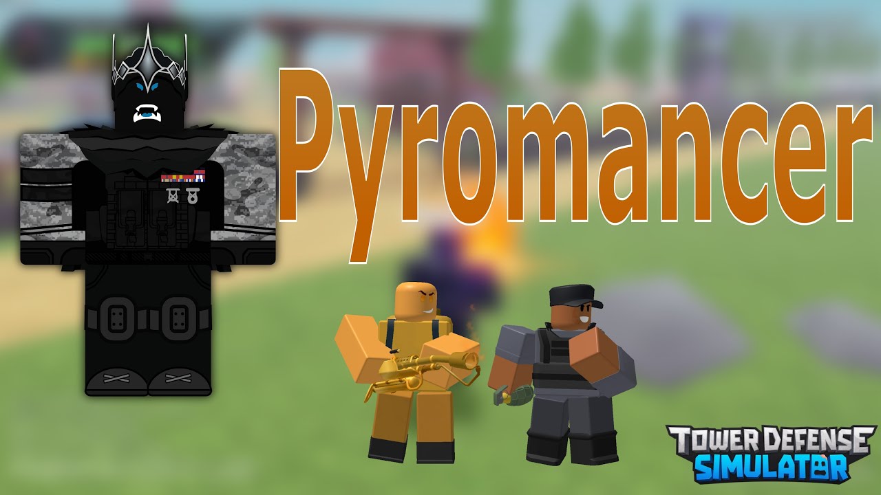 [TDS] I Became An Actual TDS Tower: Pyromancer - YouTube