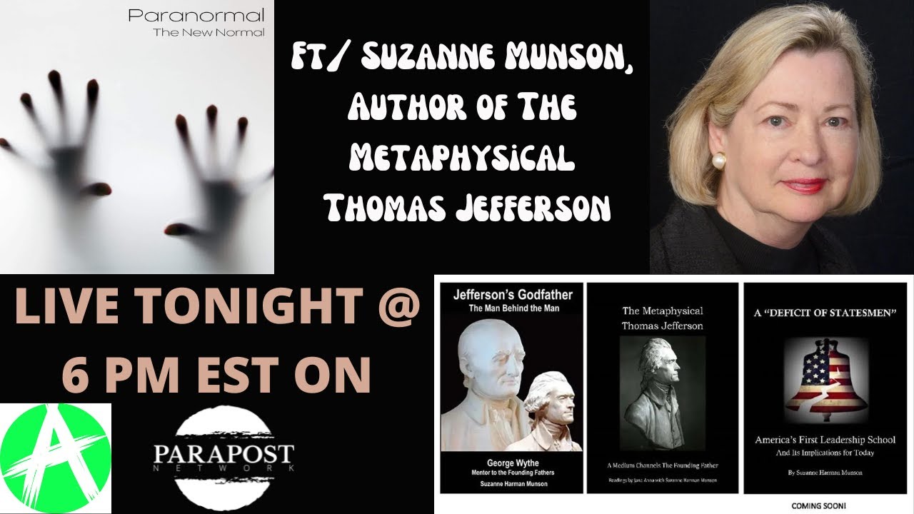 Paranormal the New Normal ft/ Suzanne Munson, Author of the ...
