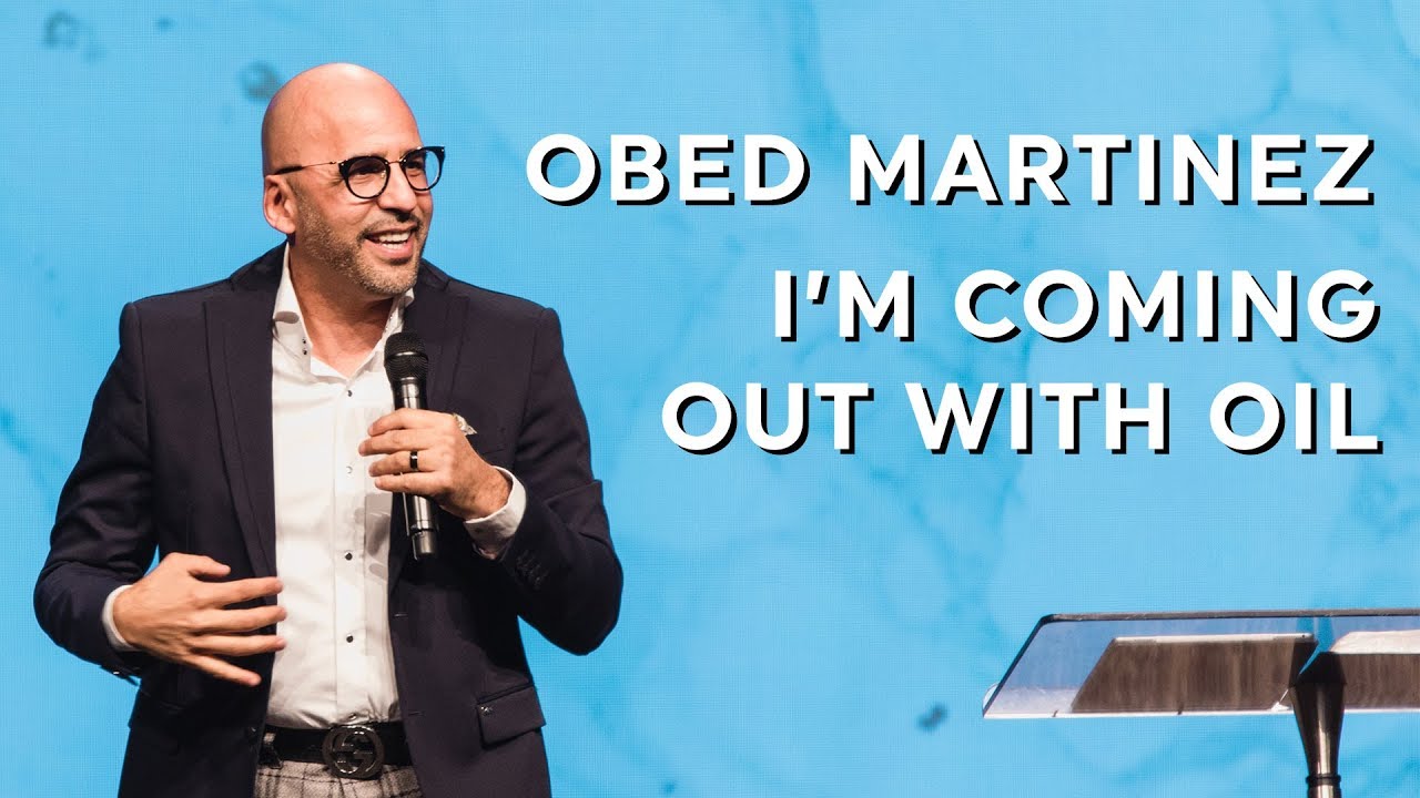 Pastor Obed Martinez: I'm Coming Out With Oil - YouTube