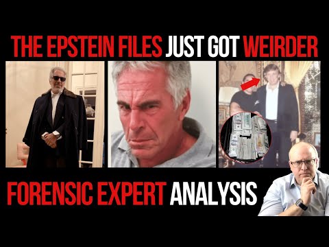 The Epstein Files Just Got Weirder: Forensic Expert Analysis