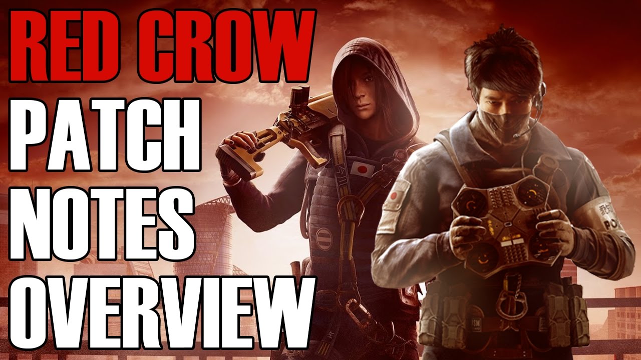 Red Crow Official Patch Notes Overview - Rainbow Six Siege - YouTube