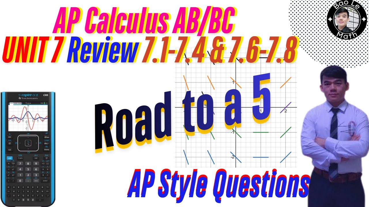 AP Calculus AB/BC | Unit 7 Review | Part 1 | Slope Fields ...