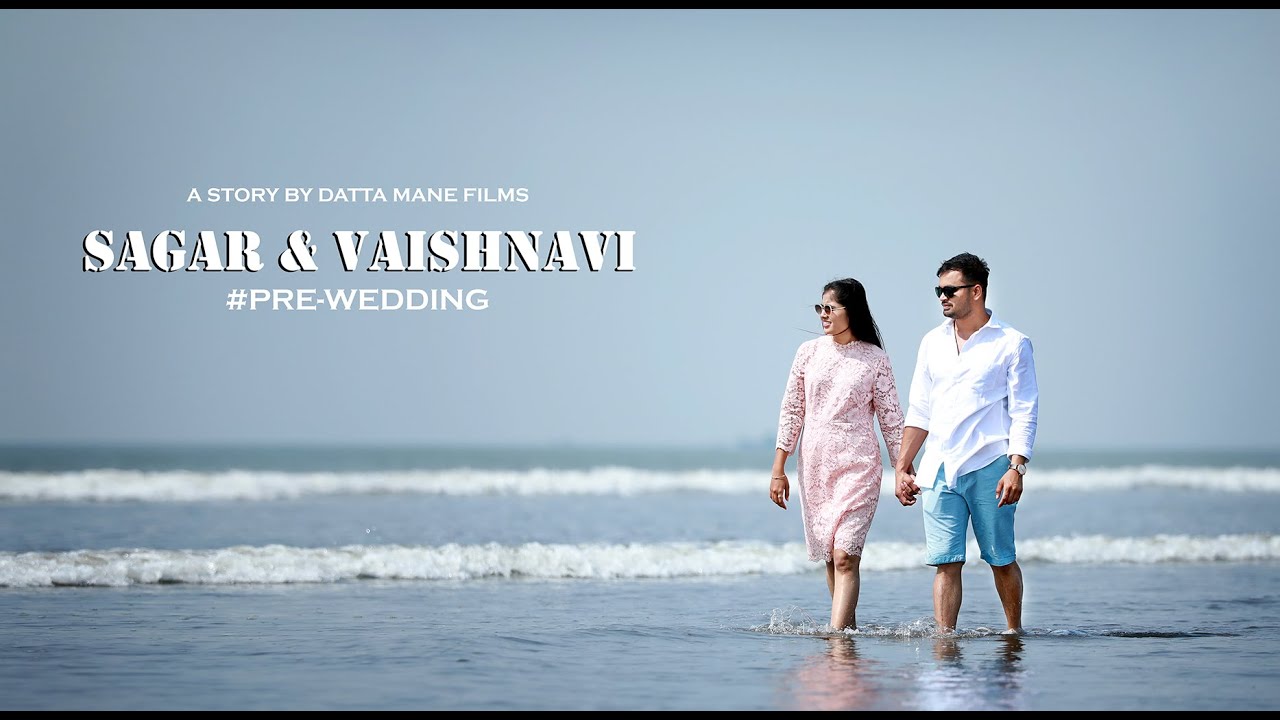 Prewedding teaser | Sagar - Vaishnavi | Datta Mane film's | 2022 ...