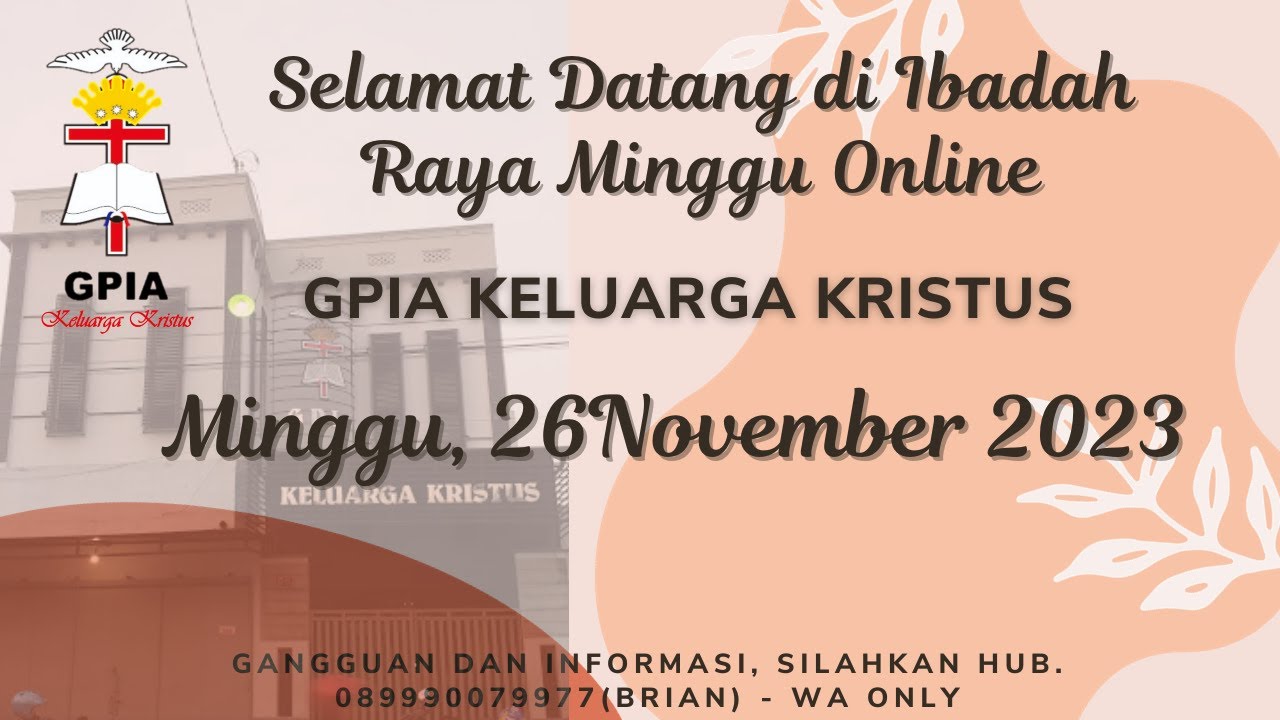 Ibadah Raya Minggu, 26 November 2023 - GPIA Keluarga Kristus - YouTube
