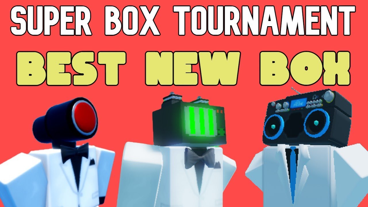 SUPER BOX TOURNAMENT: BEST NEW BOX (Super Box Siege Defense) - YouTube