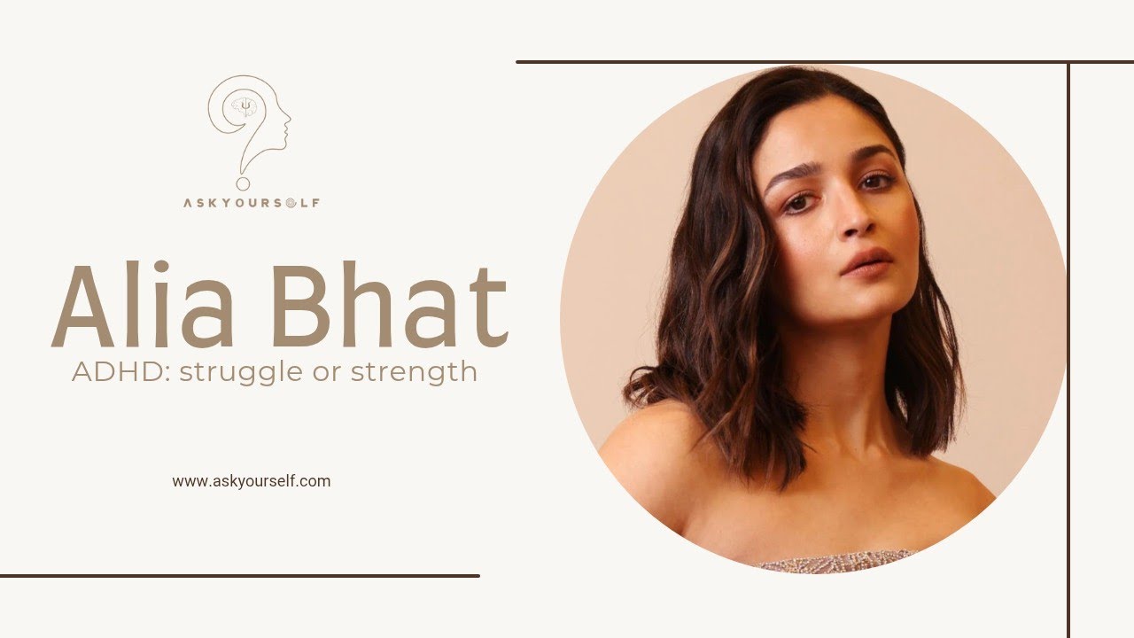 If Alia Bhatt can have ADHD & anxiety, anyone can! 🧠 - YouTube