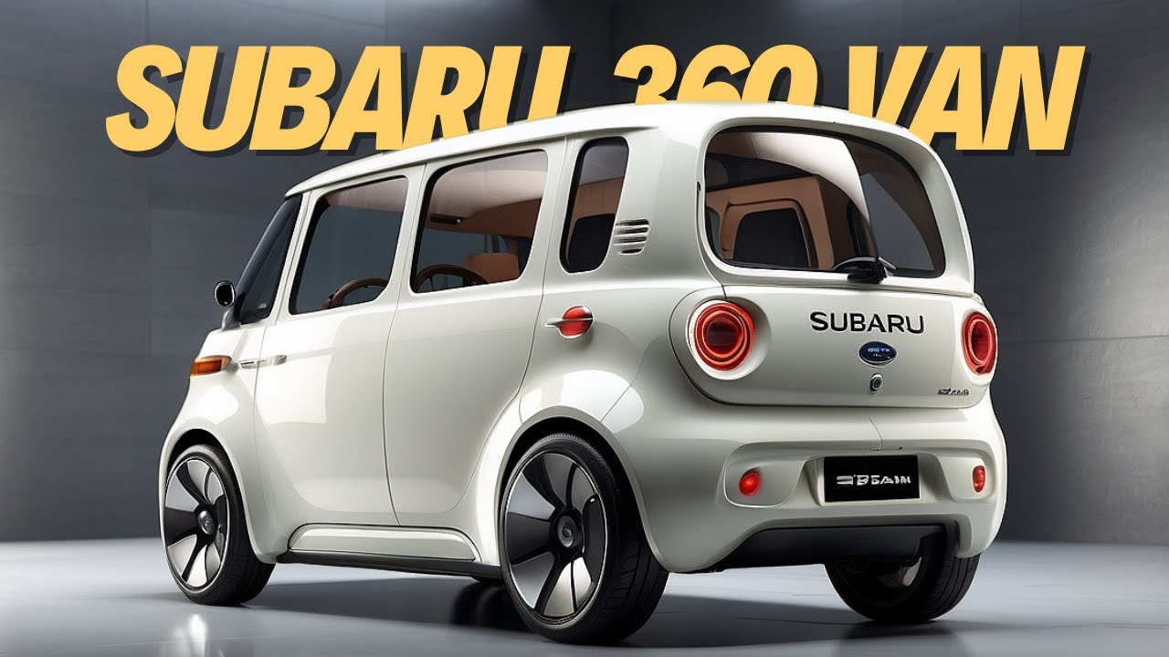 衝撃的なニュース！新型スバル360バン、2026年日本発売予定 モダンなデザイン、洗練されたインテリア、760ccターボハイブリッドエンジンを搭載 - YouTube