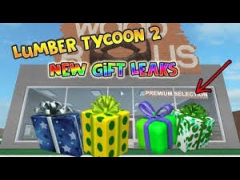 all NEW gifts on lumber tycoon 2!!! - YouTube